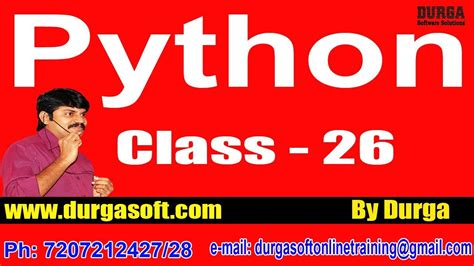 Learn Python Programming Tutorial Online Training By Durga Sir On 05 06