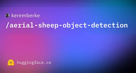 Keremberke Aerial Sheep Object Detection · Datasets At Hugging Face