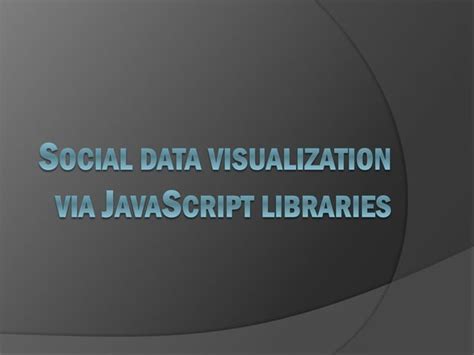 Social Data Visualization Ppt