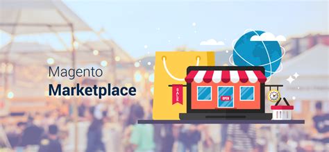 Magento Marketplace Ecommerce Marketplace