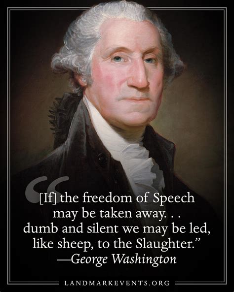 George Washington Freedom Quotes 20 Famous George Washington Quotes On