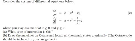 Solved Consider The System Of Differential Equations