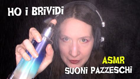 Suoni Pazzeschi Per Te Asmr Intense Whispering Youtube