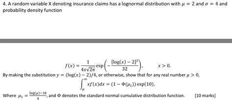 Solved 4 A Random Variable X Denoting Insurance Claims Has