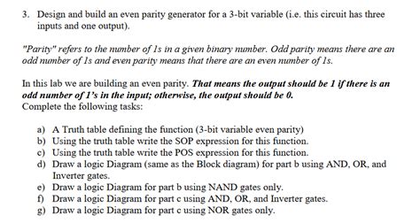 Solved Design And Build An Even Parity Generator For A 3 Bit