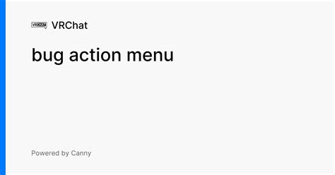 Bug Action Menu Voters Vrchat