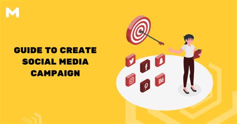 Guide To Create Social Media Campaign Official Mecaca Blog