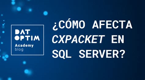 ¿cómo Afecta Pageiolatch En Sql Server Datoptim
