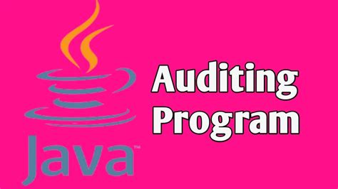 Auditing Java Program YouTube