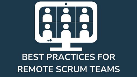 Best Practices For Remote Scrum Teams Agile Man