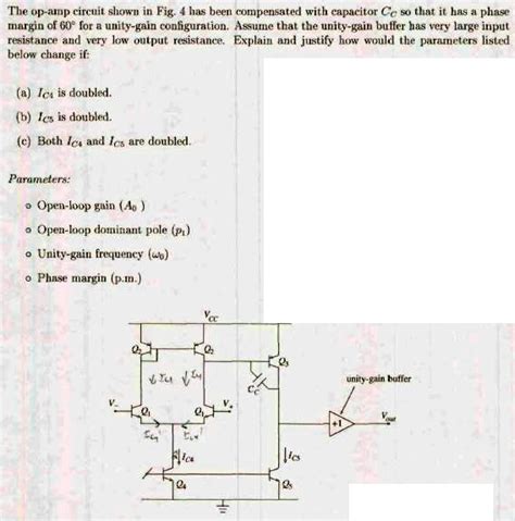 The Op Circuit Shown In Fig Has Been Compensated With Capacitor Cc So That It Has A Phase