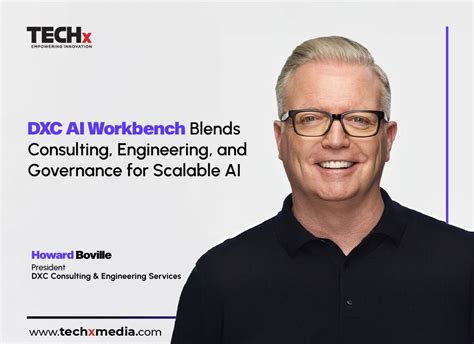 Dxc Ai Workbench Helps Enterprises Scale Responsible Ai