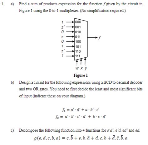 Solved 1 A Find A Sum Of Products Expression For The