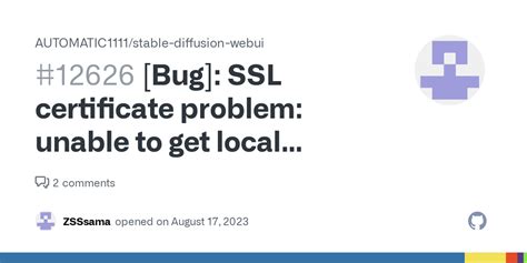 Bug Ssl Certificate Problem Unable To Get Local Issuer Certificate