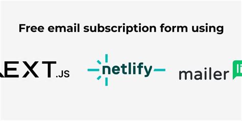 How To Create A Free Email Subscription Form In Nextjs Netlify And