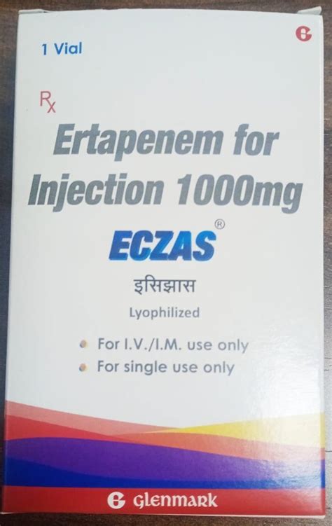 Eczas Ertapenem Injection At ₹ 1250vial Pharmaceutical Injection In New Delhi Id 25994529055