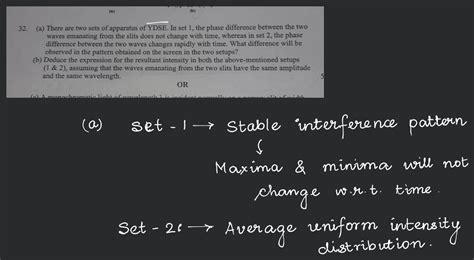 A There Are Two Sets Of Apparatus Of Ydse In Set 1 The Phase Differen