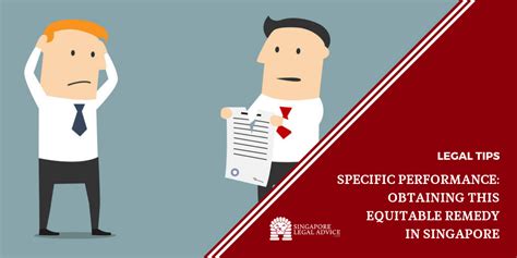 Specific Performance Obtaining This Equitable Remedy In Singapore SingaporeLegalAdvice Com