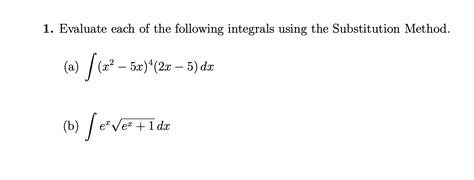 solved 1 evaluate each of the following integrals using the