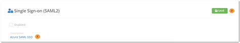 How To Configure Saml 2 0 For Microsoft Azure Knowledge Base
