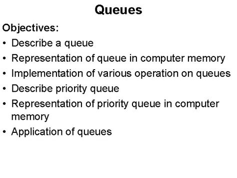 queues objectives describe a queue representation of queue