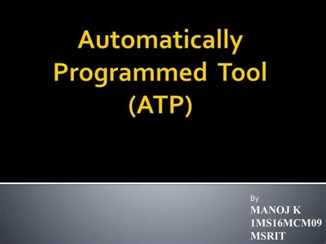 Automatically Programmed Tool Atp Pptx