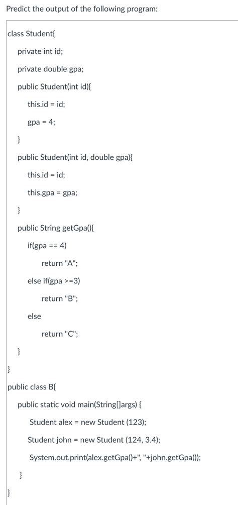 Solved Predict The Output Of The Following Program Class Chegg Com