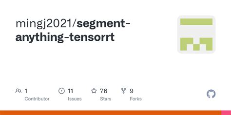 Github Mingj2021segment Anything Tensorrt