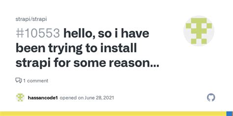 Hello So I Have Been Trying To Install Strapi For Some Reasons I Have