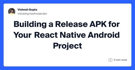 Vishesh Gupta On Linkedin React Native Apk Build How To Build React
