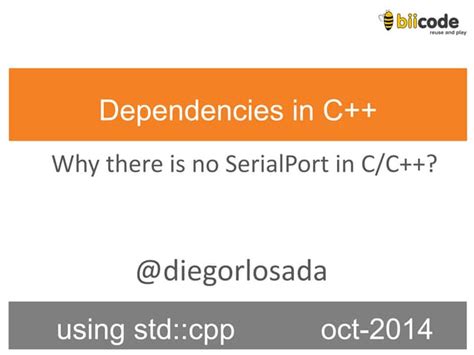 Dependencies Managers In Cc Using Stdcpp 2014 Ppt