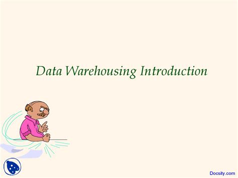 data warehousing introduction data warehousing lecture slide