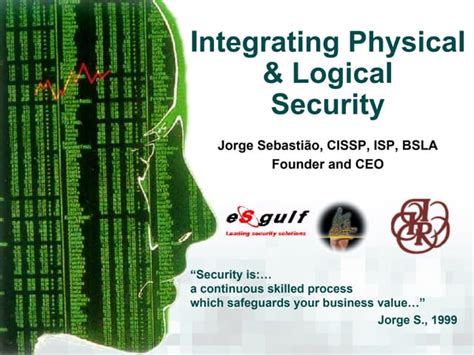 Integrating Physical And Logical Security Ppt