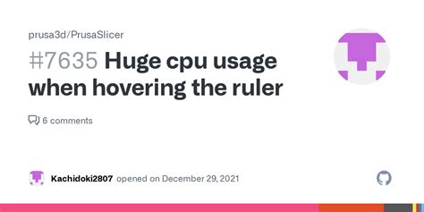 Huge Cpu Usage When Hovering The Ruler Issue 7635 Prusa3d