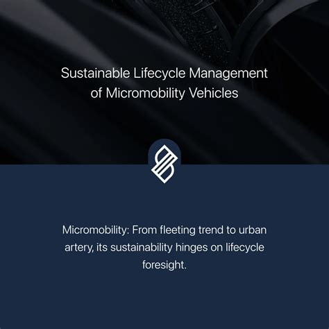Sustainable Lifecycle Management Of Micromobility Vehicles → Scenario