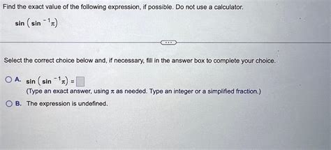 Solved Find The Exact Value Of The Following Expression If Chegg