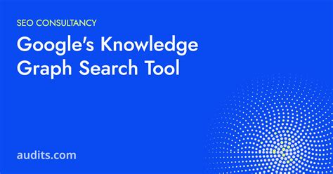 Googles Knowledge Graph API Search Tool SEOFOMO News