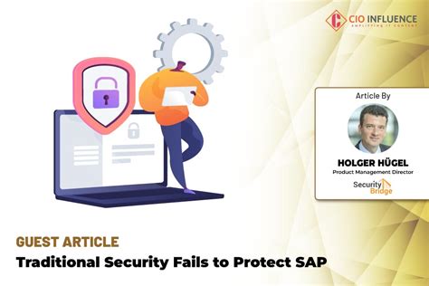 Traditional Security Fails To Protect Sap