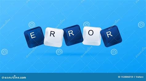 Web Page Error Error Word Written With Computer Buttons Computer