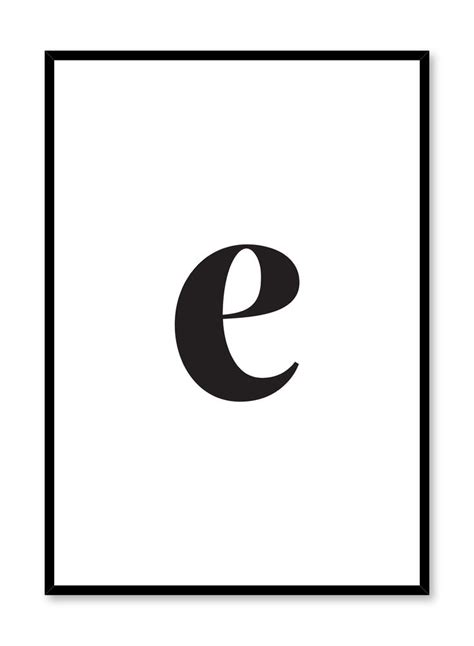 Lowercase Letter E Graphic Typography Poster Buy At Opposite Wall Lowercase A Lower Case