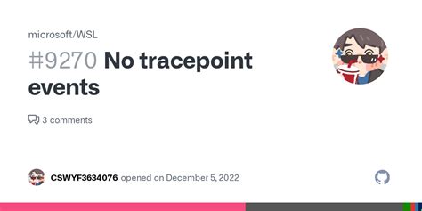 No Tracepoint Events · Issue 9270 · Microsoftwsl · Github