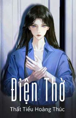 Bhtt Edited ĐiỆn ThỜ Thất Tiểu Hoàng Thúc Chương 42 Wattpad