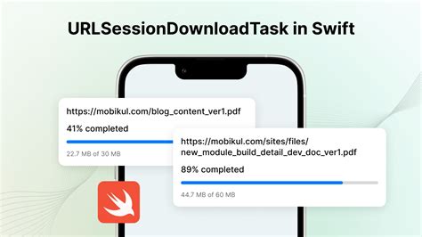 Download Files Using Urlsessiondownloadtask In Swift
