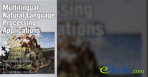 Multilingual Natural Language Processing Applications