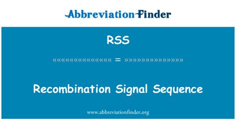 Rss は 組換えシグナル配列 Recombination Signal Sequence を表します