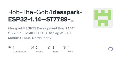 Github Rob The Gobideaspark Esp32 114 St7789 135x240 Tft Nerdminer