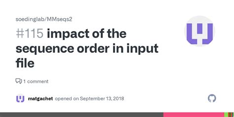 impact of the sequence order in input file · issue 115 · soedinglab mmseqs2 · github