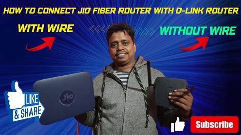 How To Connect Jio Fiber Router With D Link Router Step By Step Guide How To Extend Jio Fiber