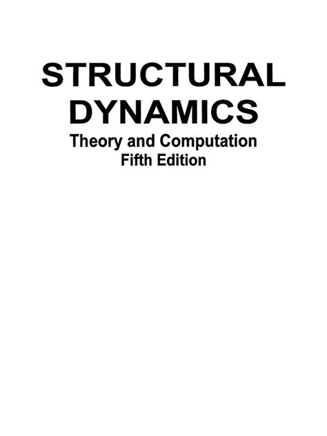 Structural Dynamics Theory And Computation Pdf Normal Mode