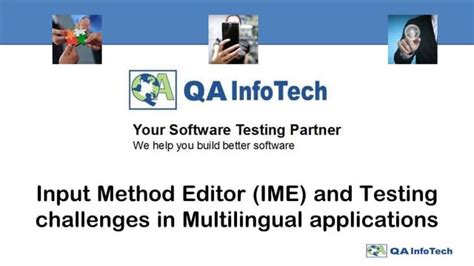 Input Method Editor Ime And Testing Challenges In Multilingual Applications Pdf